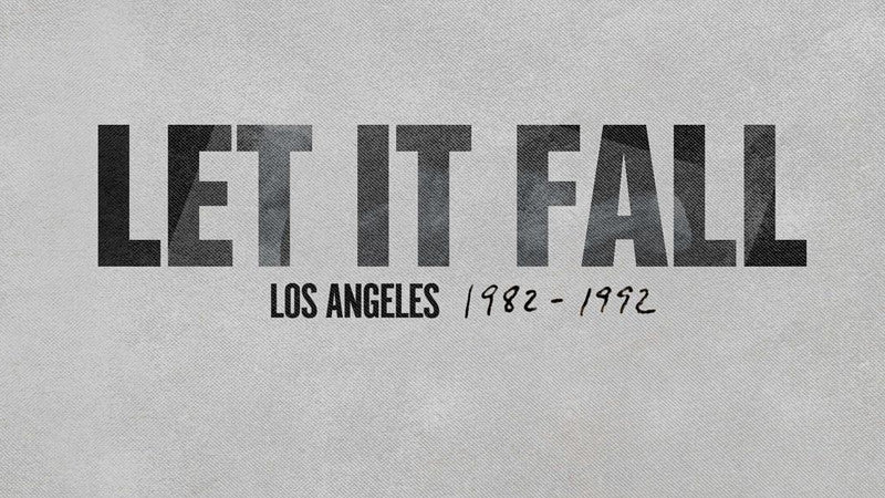 Let It Fall: Los Angeles 1982-1992 – MadOldNut